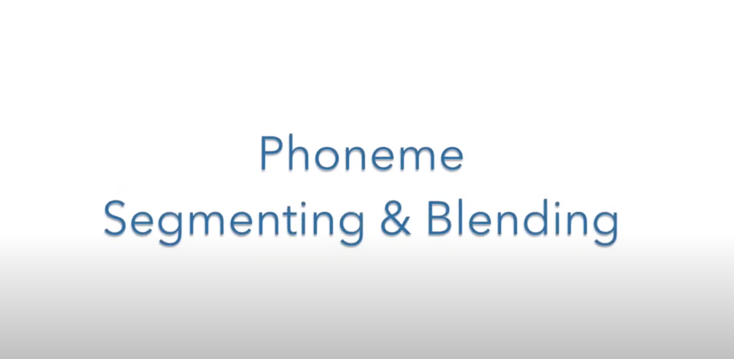 Phoneme Segmenting & Blending - Literacy How