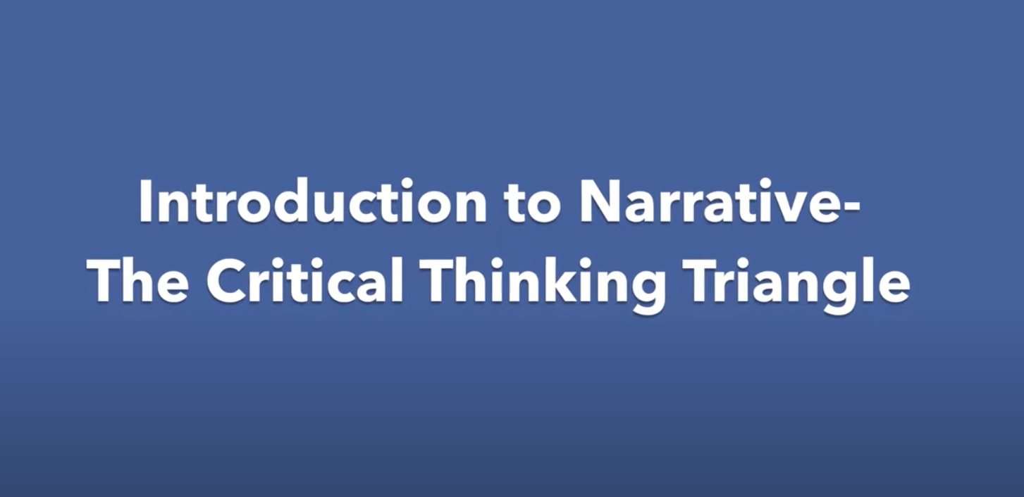 Introduction to Narrative: The Critical Thinking Triangle - Literacy How