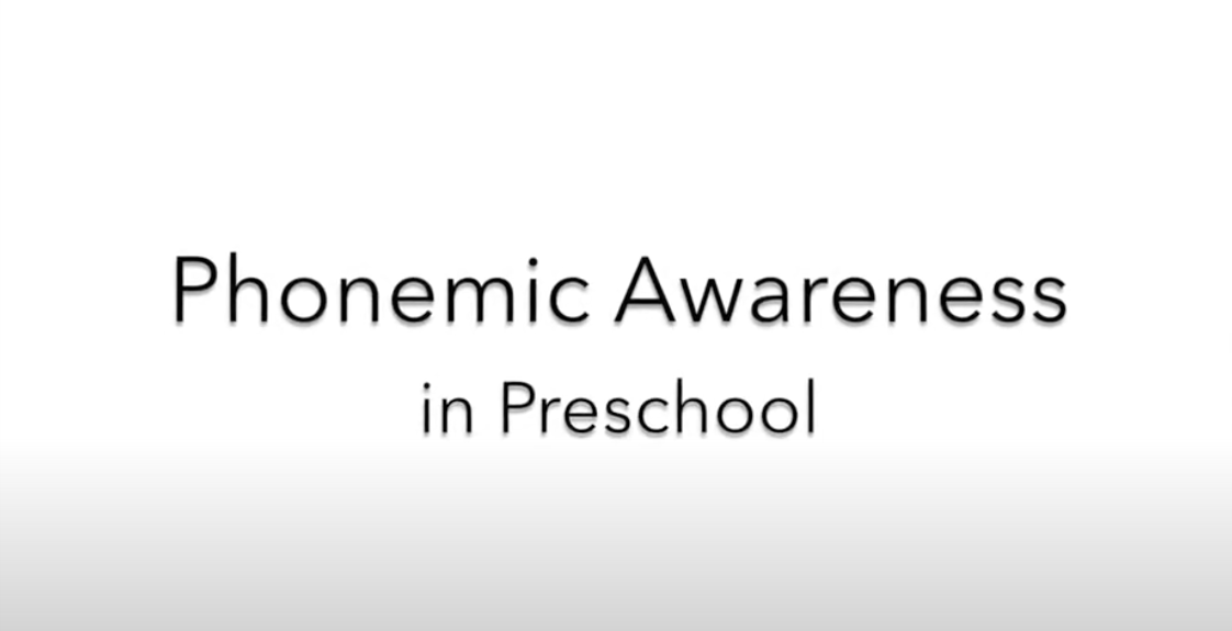 Phonemic Awareness in Preschool - Literacy How